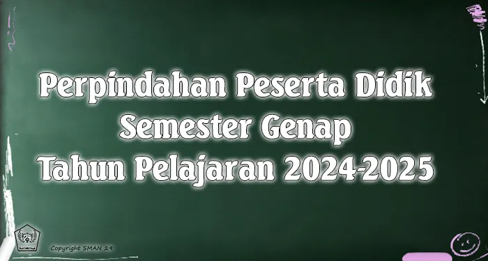PENDAFTARAN PERPINDAHAN (MUTASI) PESERTA DIDIK SEMESTER GENAP TAHUN ...